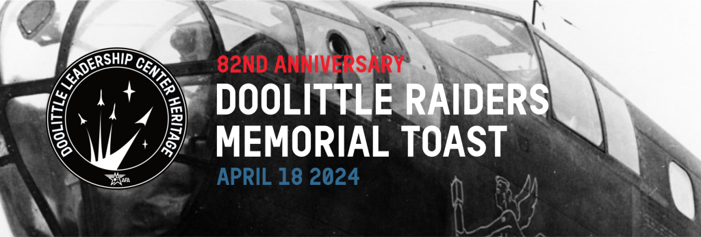 Doolittle Raiders Memorial Toast - Air & Space Forces Association